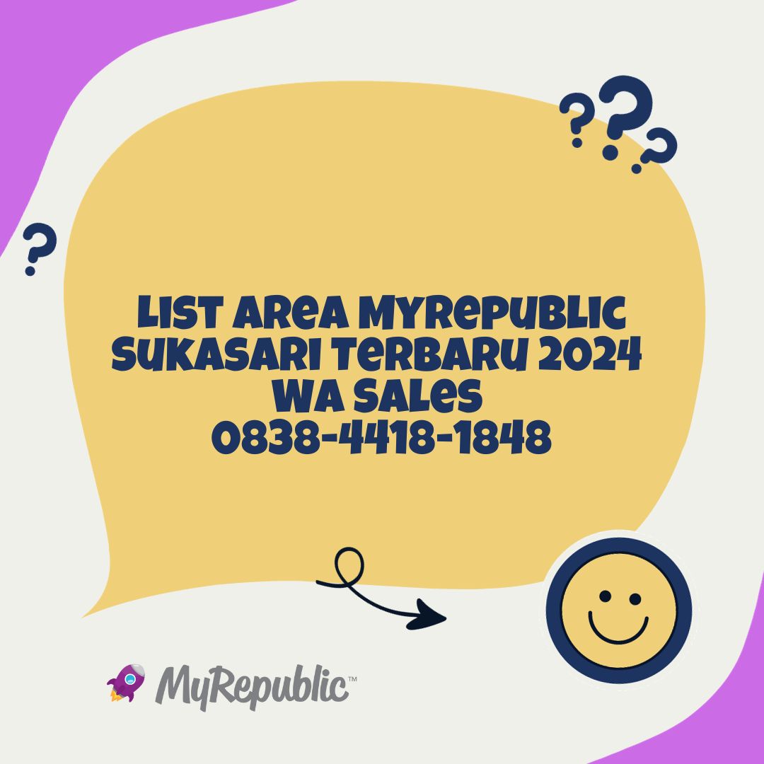 List Area MyRepublic Sukasari Terbaru 2026 - WA Sales